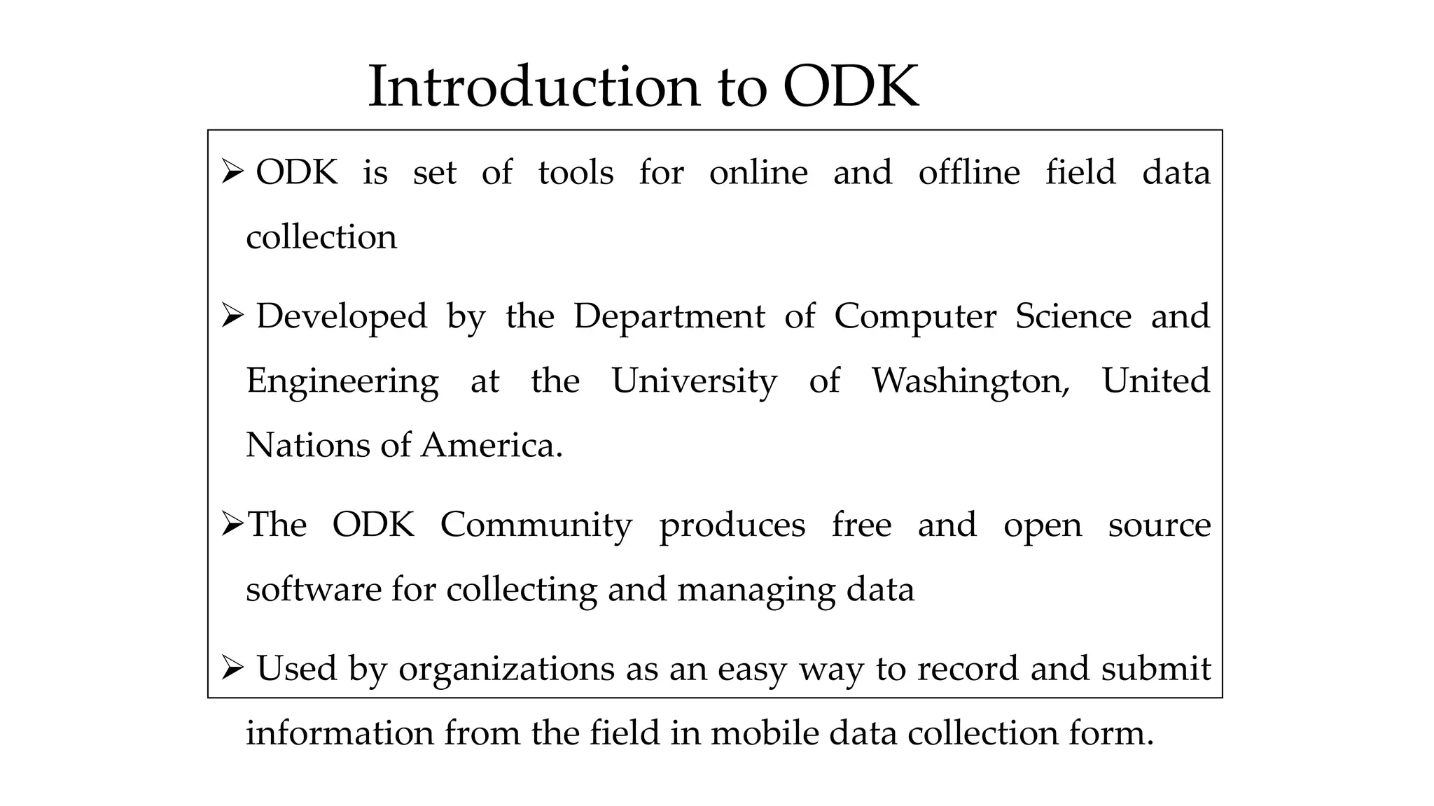 Open Data Kit, Digital data collection tool, training manual.pptx