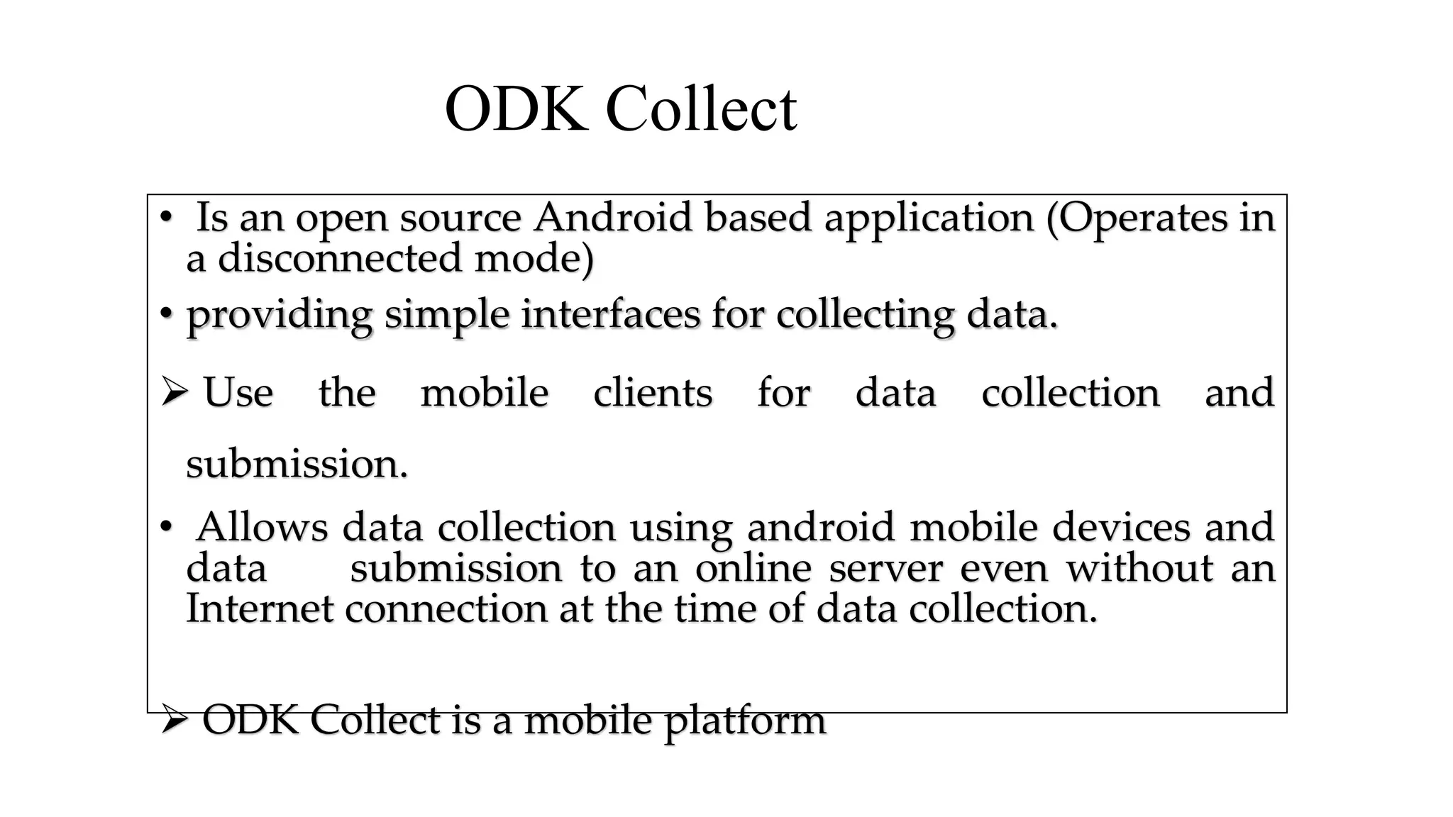 Open Data Kit, Digital data collection tool, training manual.pptx