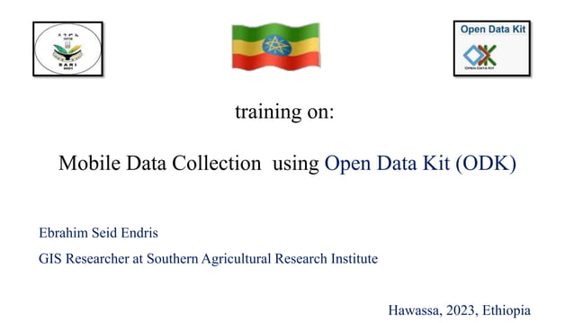 Open Data Kit, Digital data collection tool, training manual.pptx