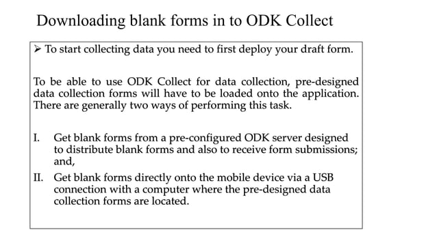 Open Data Kit, Digital data collection tool, training manual.pptx