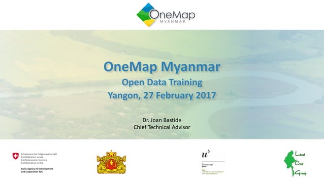 OneMap Myanmar Open Data Training | PPT