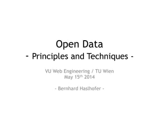 Open Data - Principles and Techniques | PPT