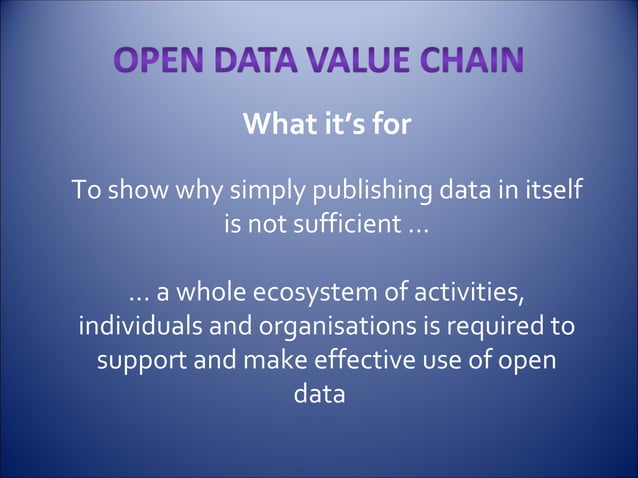 Open data value chain | PPT | Computing | Technology & Computing