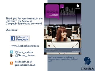 University of Lincoln, School of Computer Science | PPT