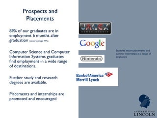 University of Lincoln, School of Computer Science | PPT
