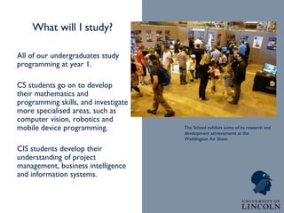 University of Lincoln, School of Computer Science | PPT