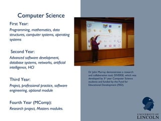 University of Lincoln, School of Computer Science | PPT