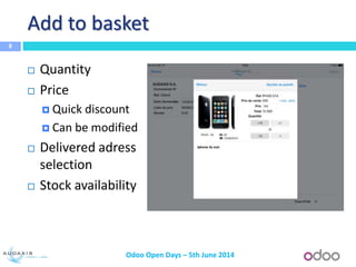 Odoo Open days 2014 Odoo Tablet Application for Sales Representative ...