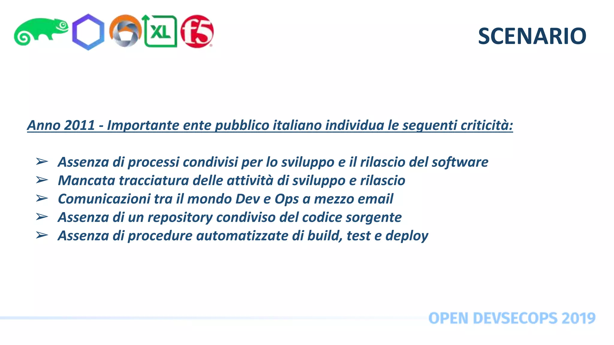 OpenDevSecOps 2019 - Open devsecops un caso di studio | PPT OpenDevSecOps 2019 - Open devsecops un caso di studio | PPT