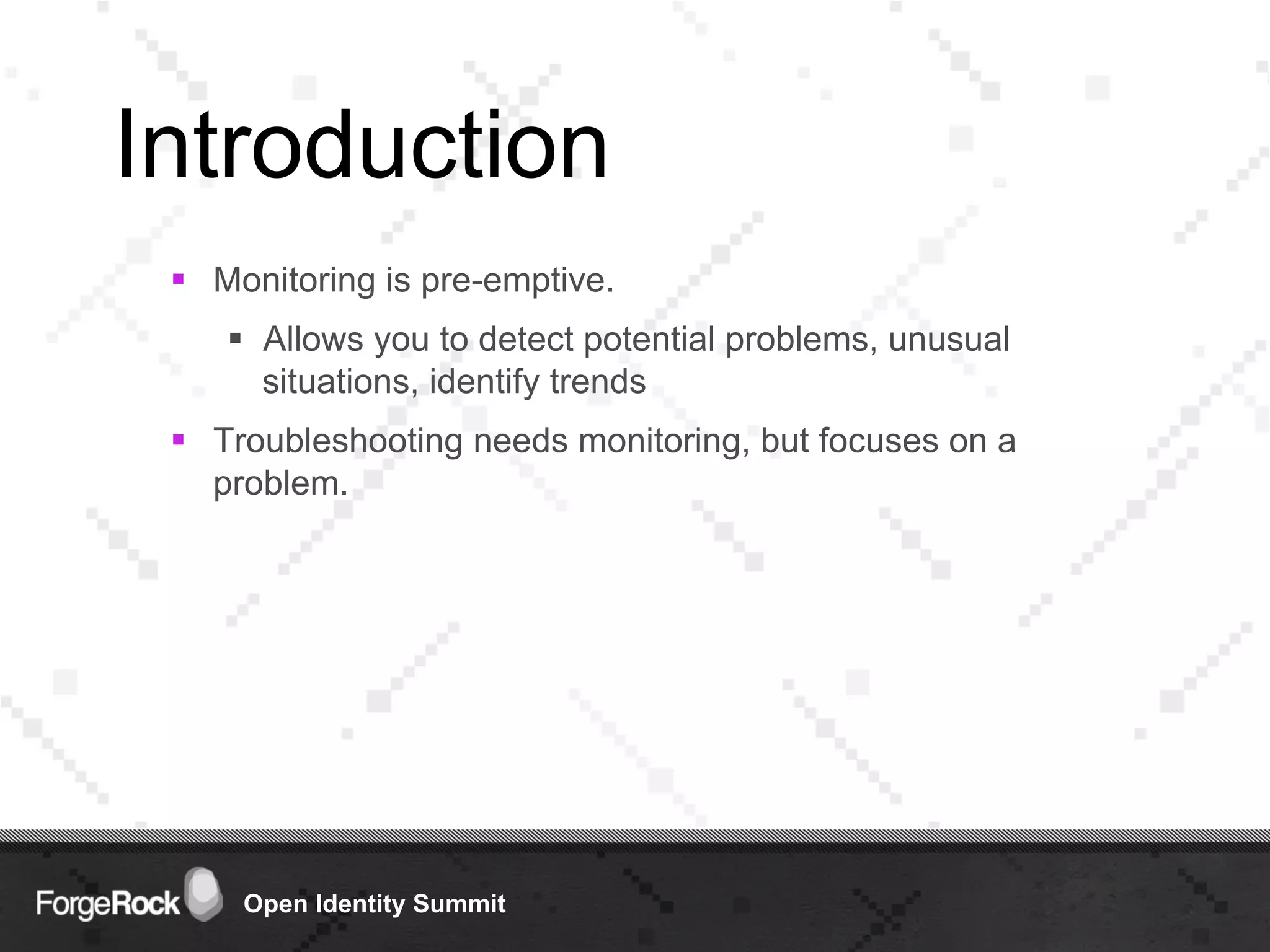 Hands-on Monitoring and Troubleshooting: Open DJ | PPT