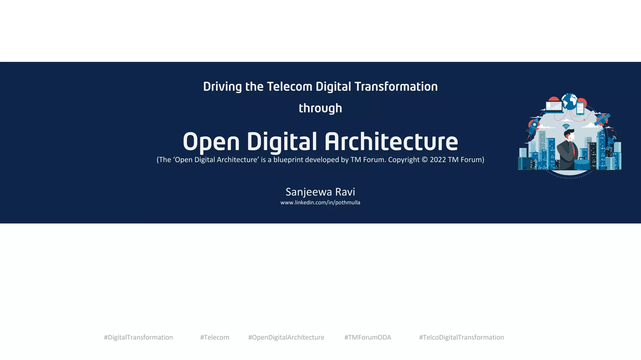 Driving the Telecom Digital Transformation through Open Digital ...