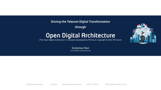 Driving the Telecom Digital Transformation through Open Digital ...