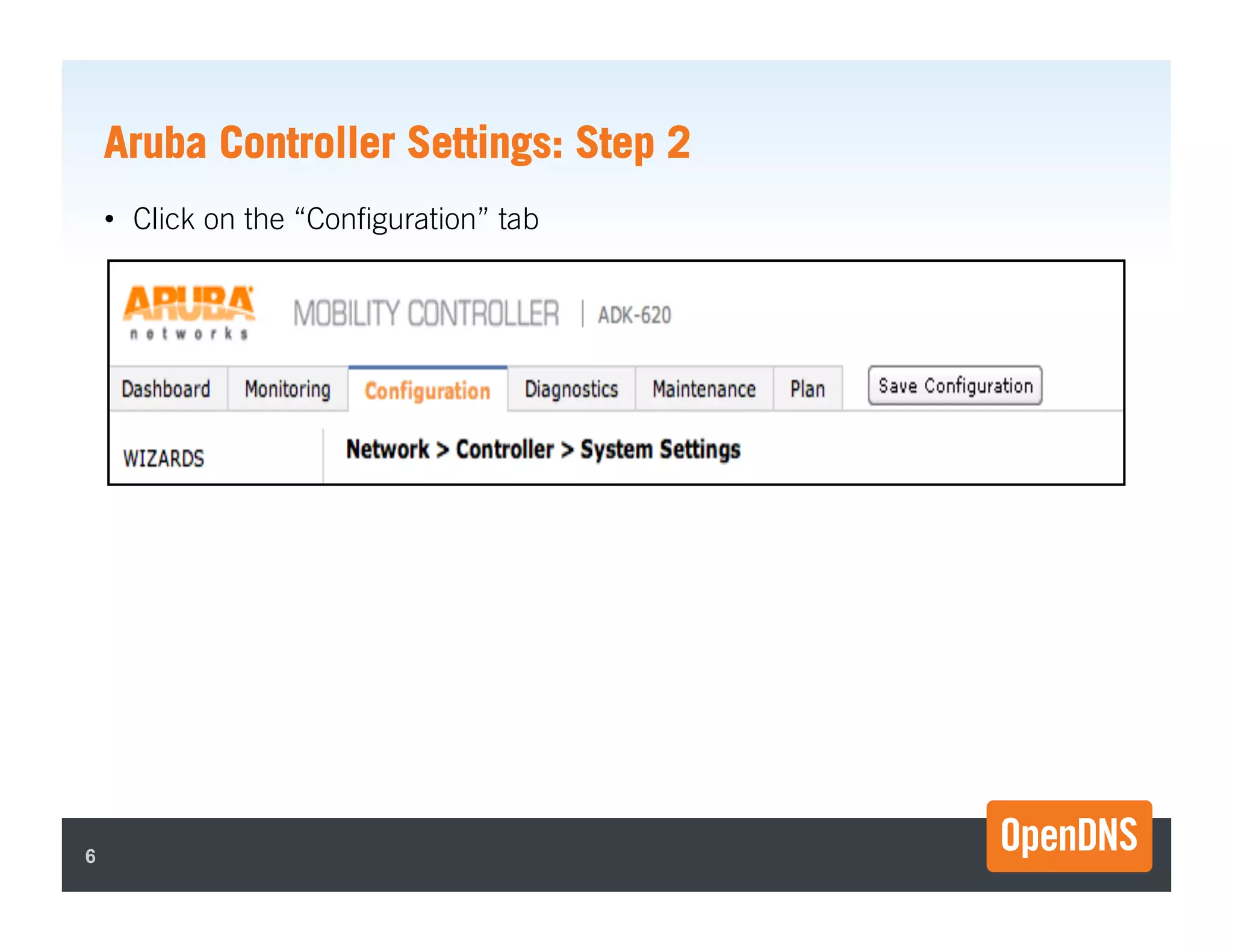 Open dns configuring opendns on aruba controller | PDF