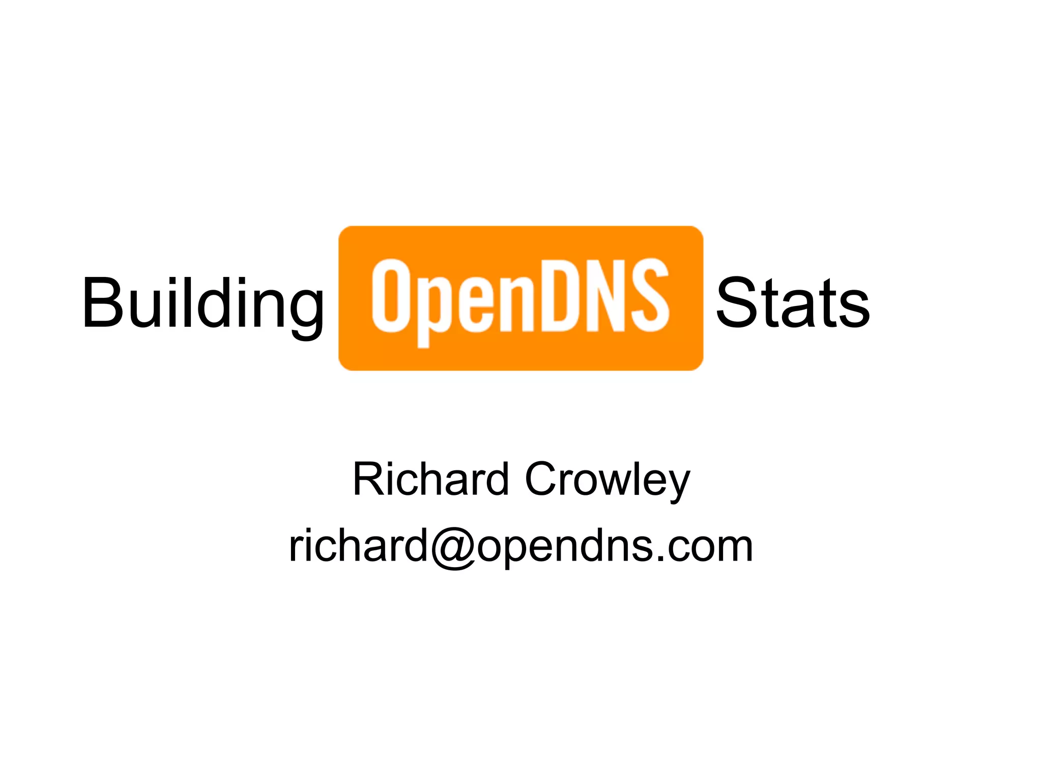 Building OpenDNS Stats | PDF