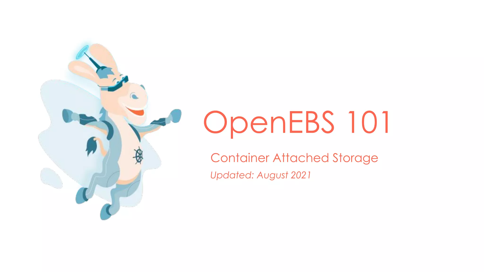 Open ebs 101 | PPT
