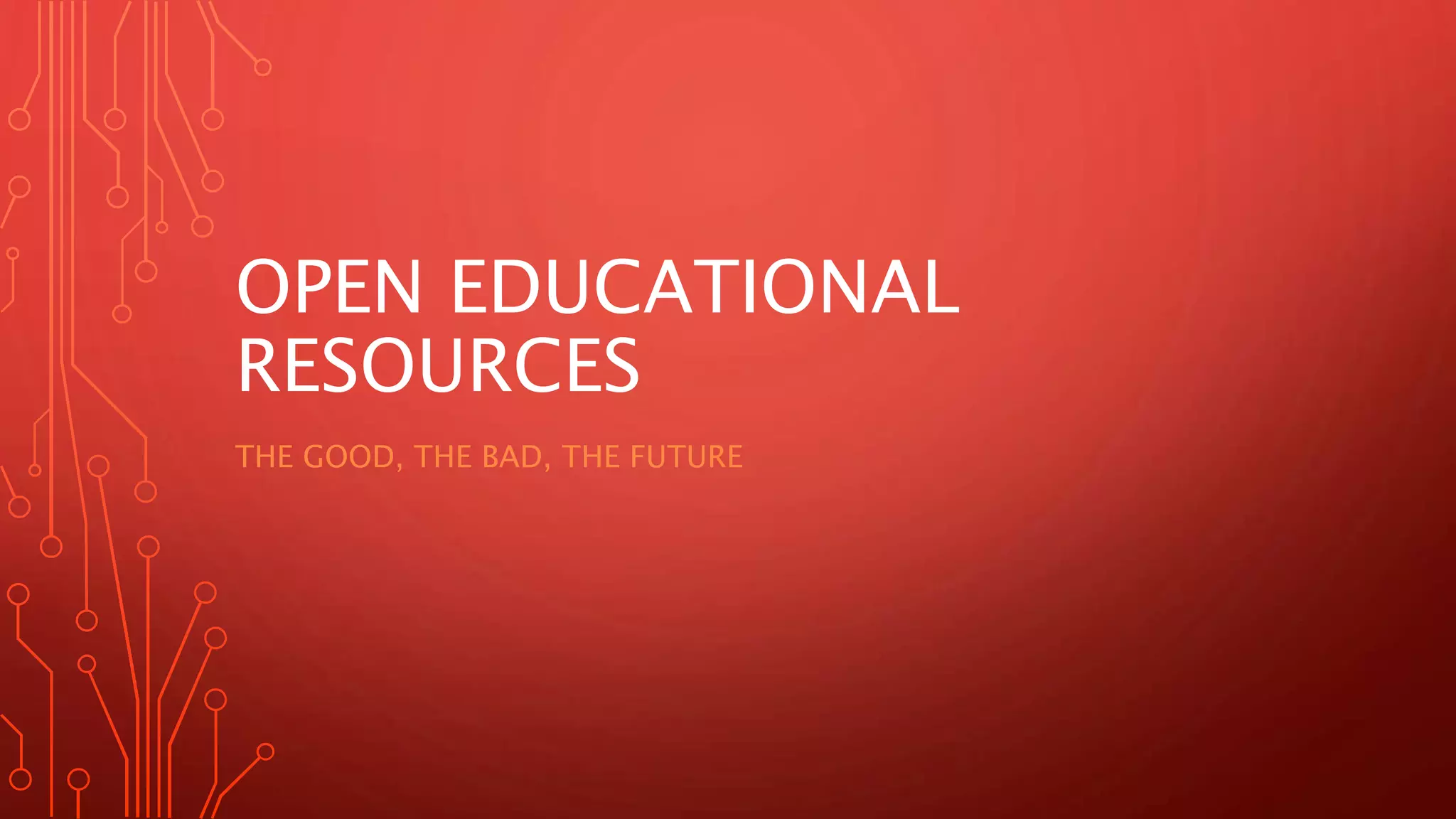 Open educational resources benefits and challenges | PPTX