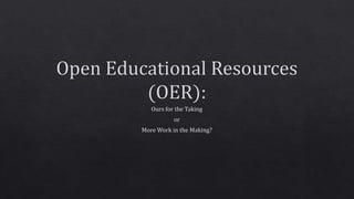 Open Educational Resources (OER) | PPT