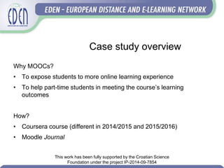 European Distance Learning Week: Open Education at the micro level: “Use of MOOCs in Traditional ...