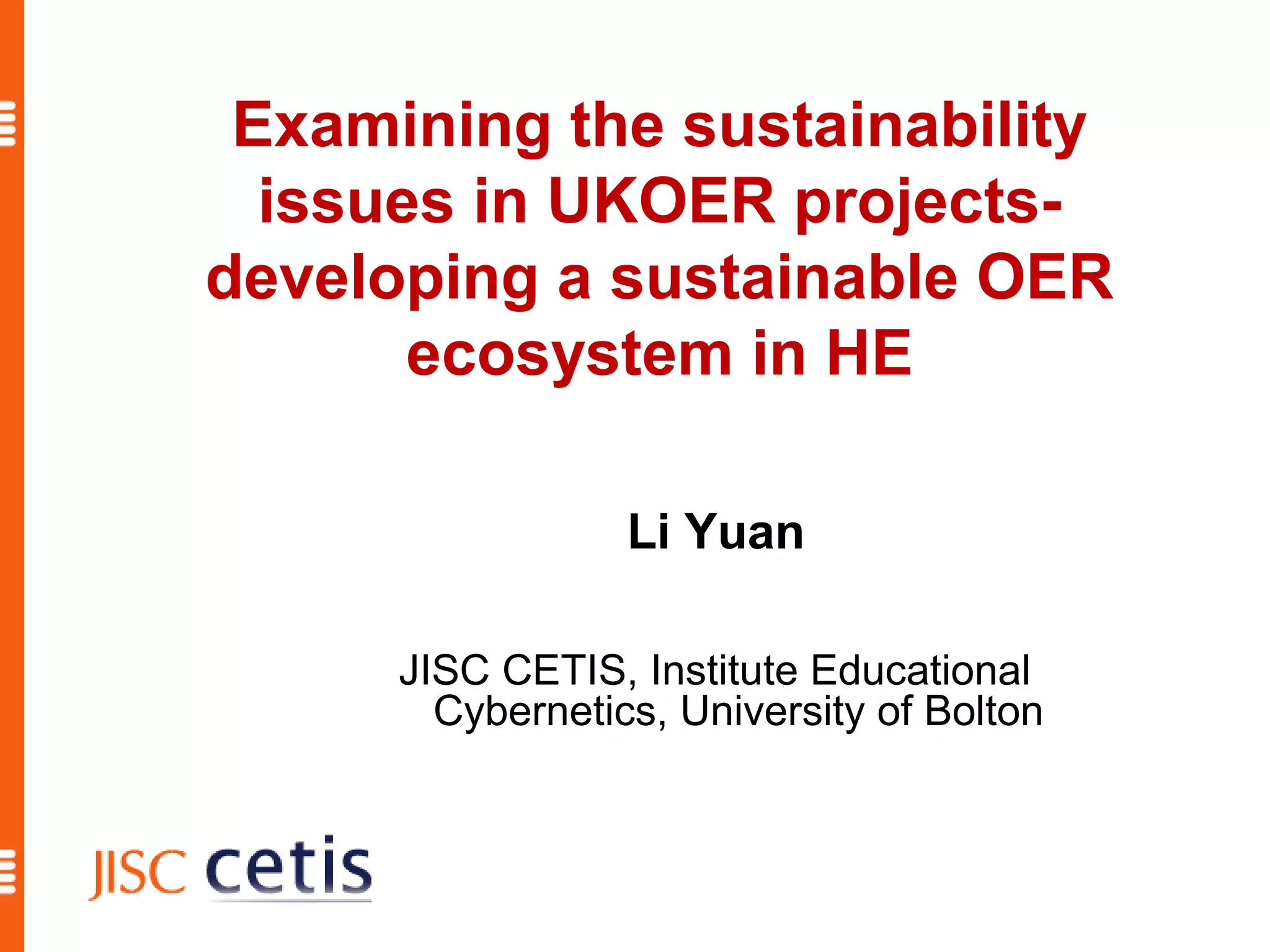 Developing a sustainable OER ecosystem in HE | PPT