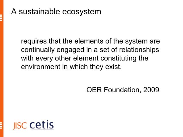 Developing a sustainable OER ecosystem in HE | PPT