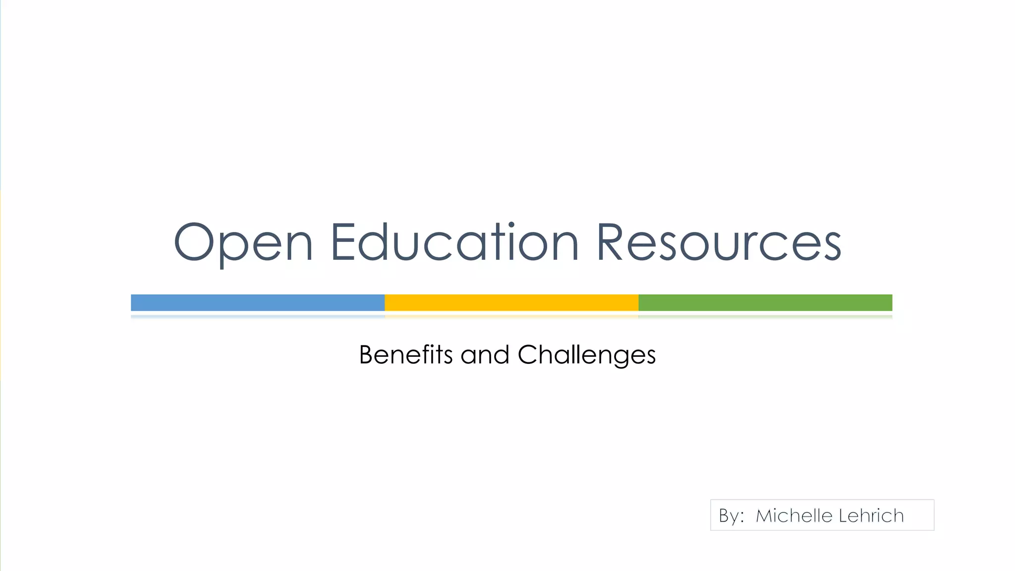 Open Education Resources | PPTX
