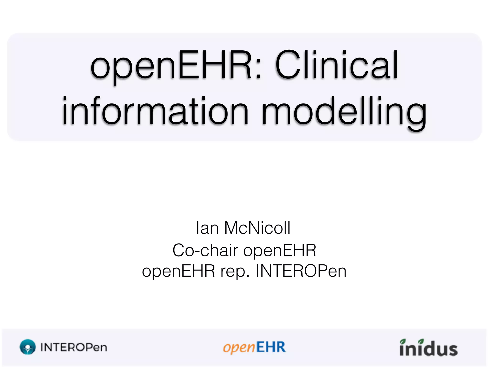 Openehr clinical modelling | PPT