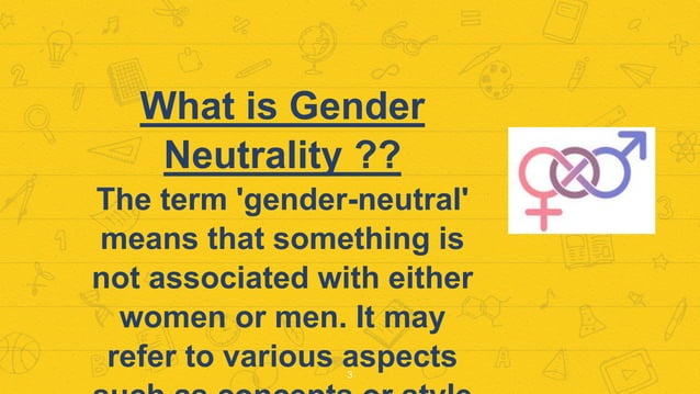 Gender neutrality and gender sensitivity | PPT