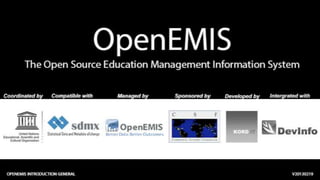 OpenEMIS - Open Source Education Management Information System | PPTX