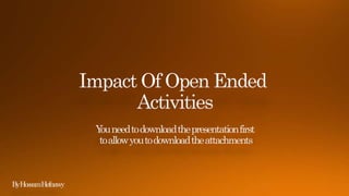 Open ended activity | PPT