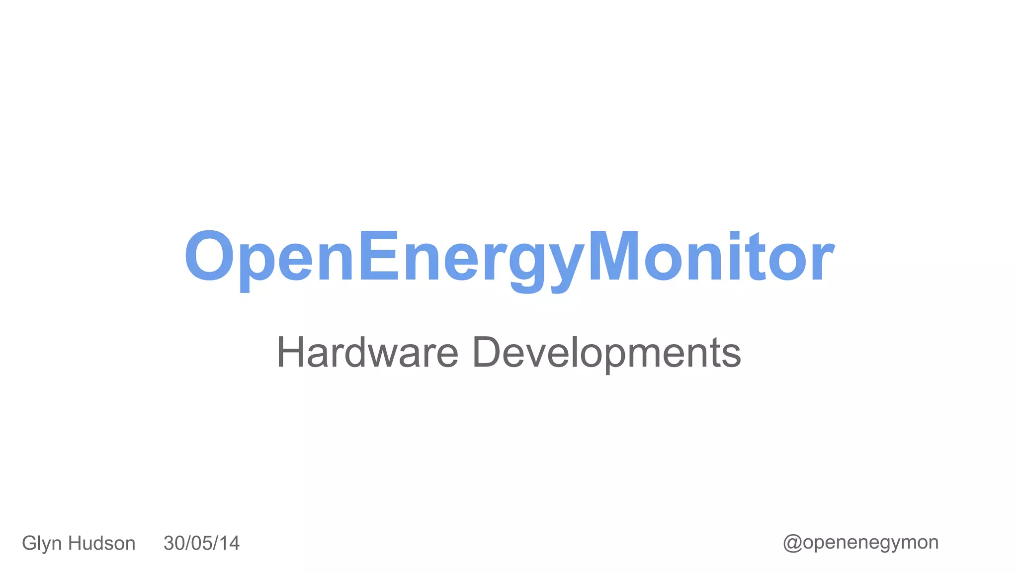 OpenEnergyMonitor Hardware Developments May - June 2014 | PDF