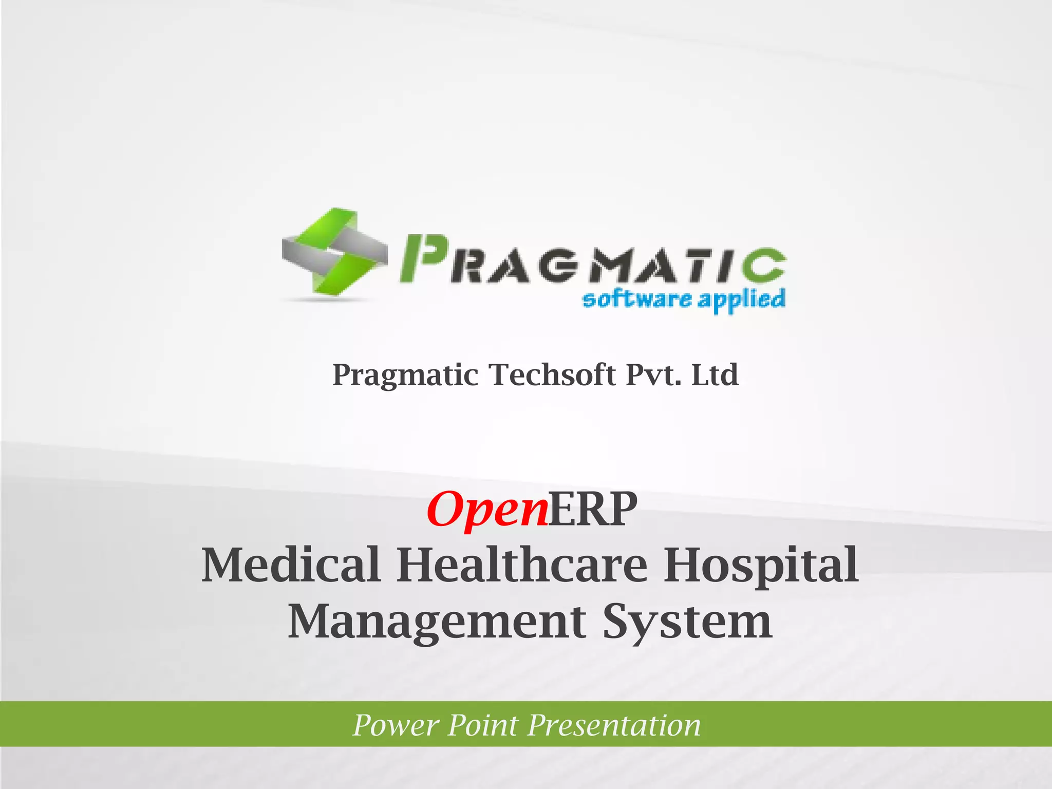 Odoo OpenERP 7 Medical Healthcare and Hospital Management System | PPT