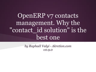 OpenERP "contact id solution" to the contacts issue in v7 | PDF | Operating Systems | Computer ...