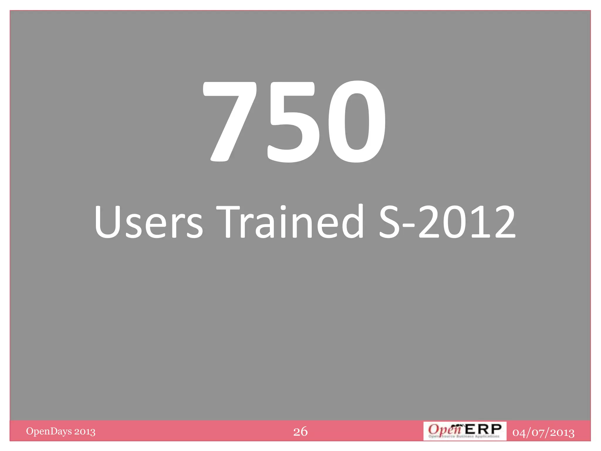 OpenERP Status Strategy 2013 - Xavier Pansaers (OpenERP CSO) | PPT