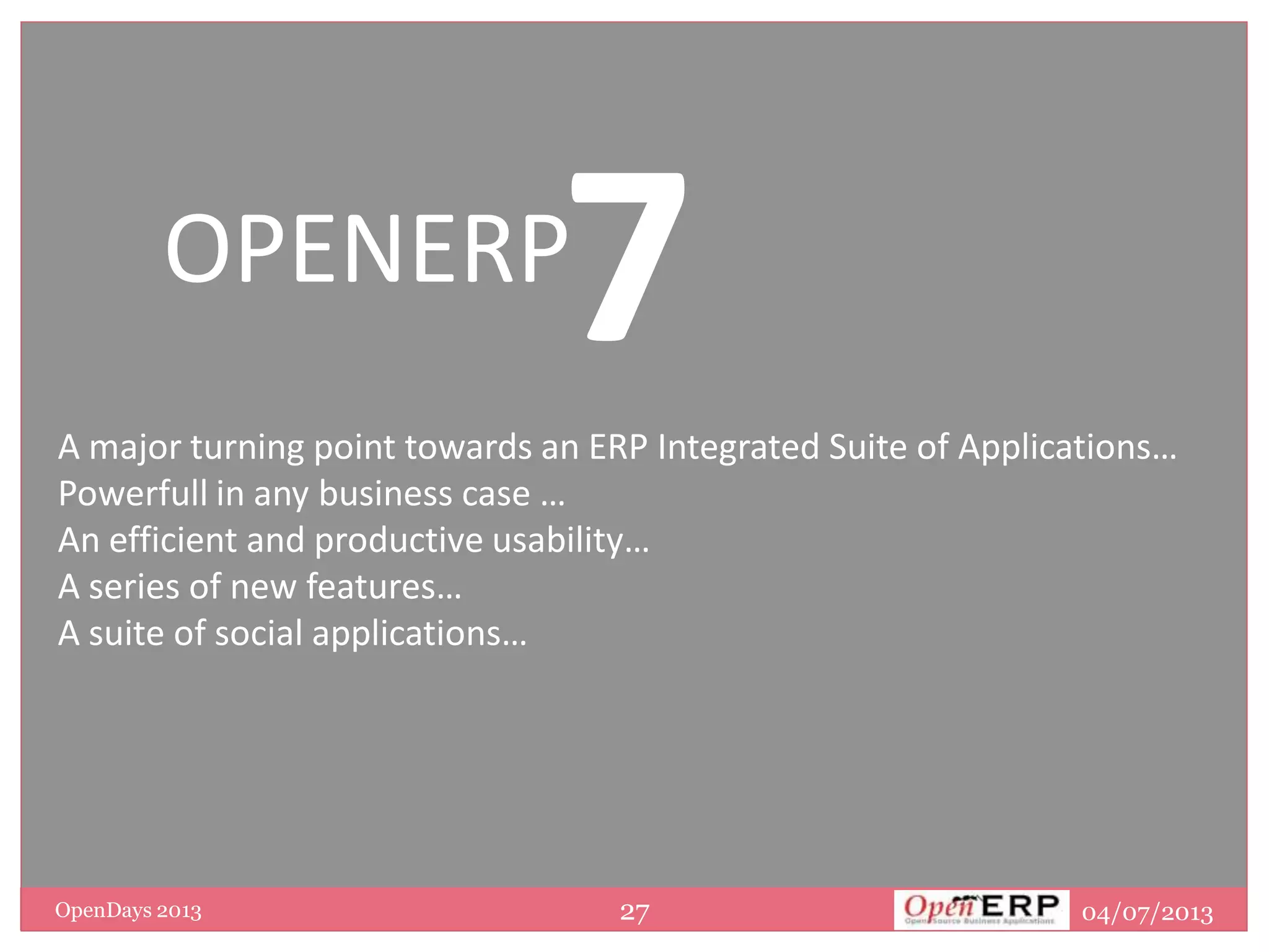 OpenERP Status Strategy 2013 - Xavier Pansaers (OpenERP CSO) | PPT