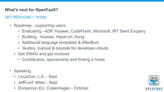 OpenFaaS serverless framework for Docker and Kubernetes - London | PPT