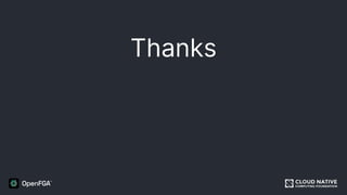 Modernizing authorization with OpenFGA (Presentation) | PDF