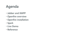 Openfire | PPTX