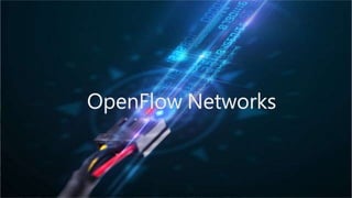 Open Flow Protocol | PPT