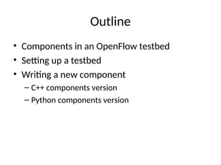 OpenFlowTutorial_public.ppt use in networking | PPT