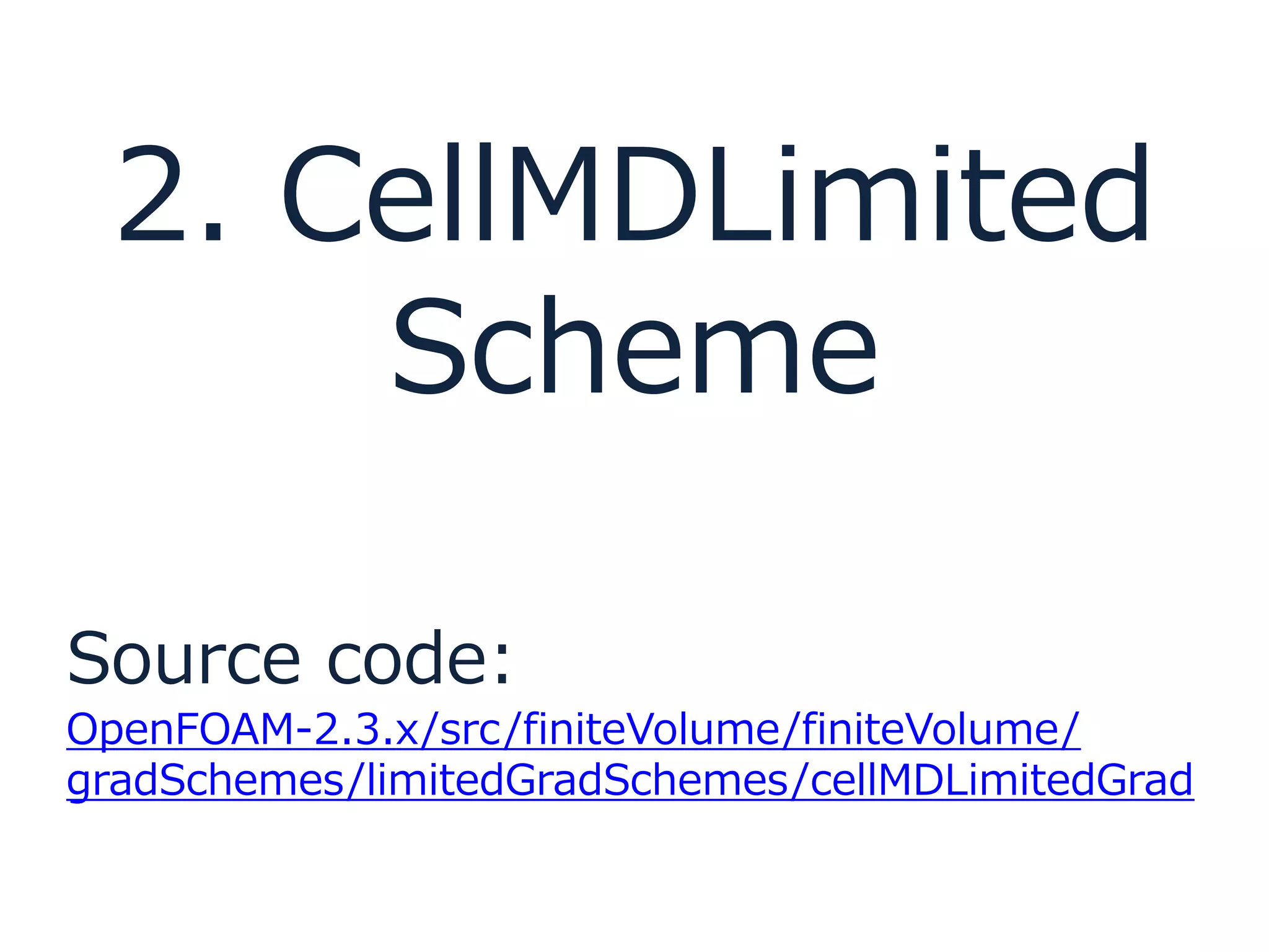 Limited Gradient Schemes in OpenFOAM | PDF