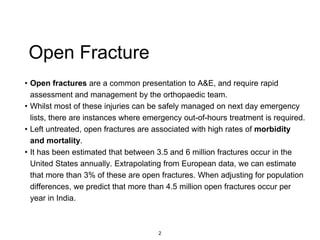 Open fracture | PPTX