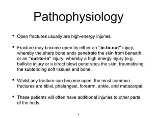 Open fracture | PPTX