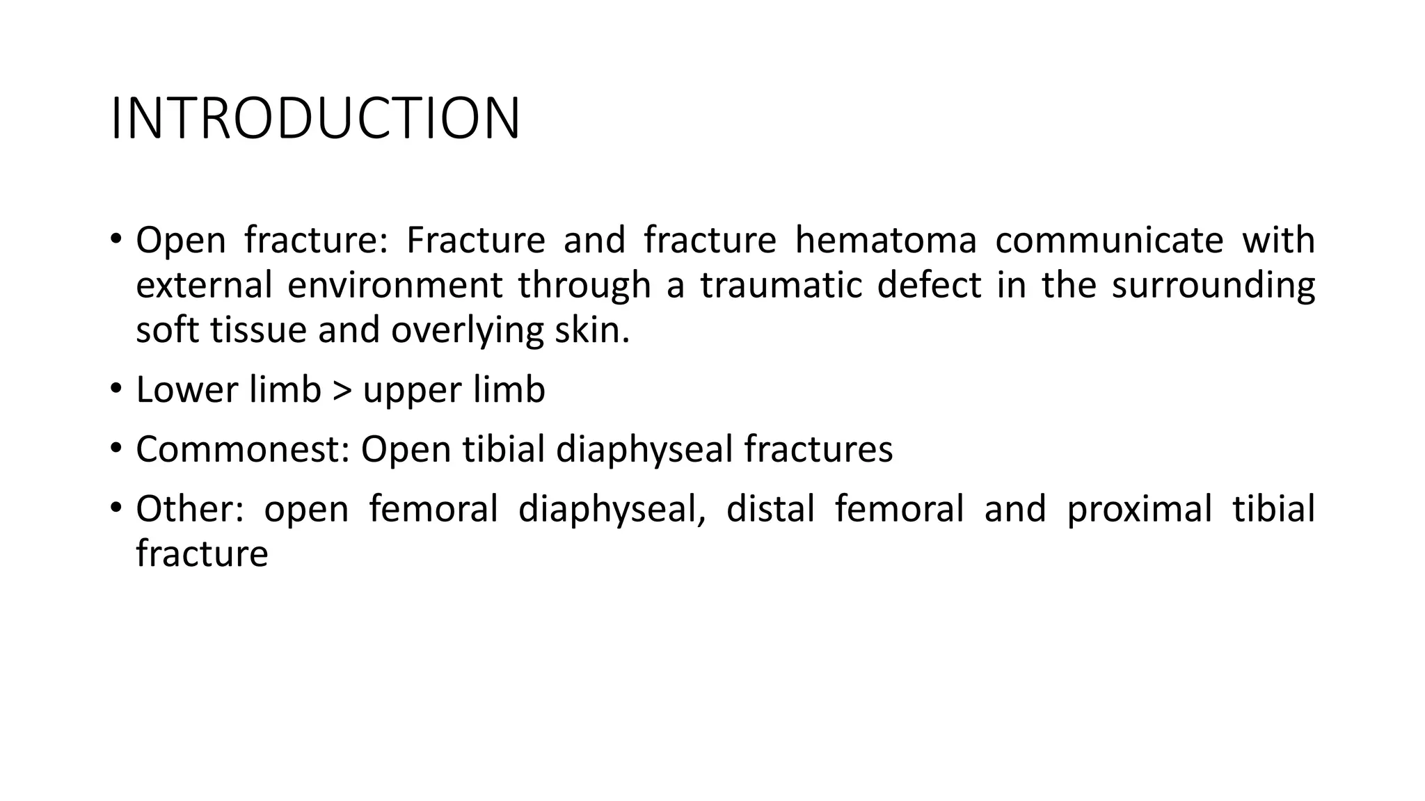 Open fracture | PPTX