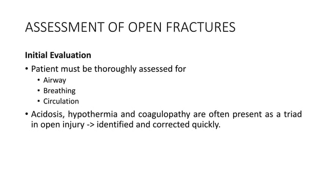 Open fracture | PPTX