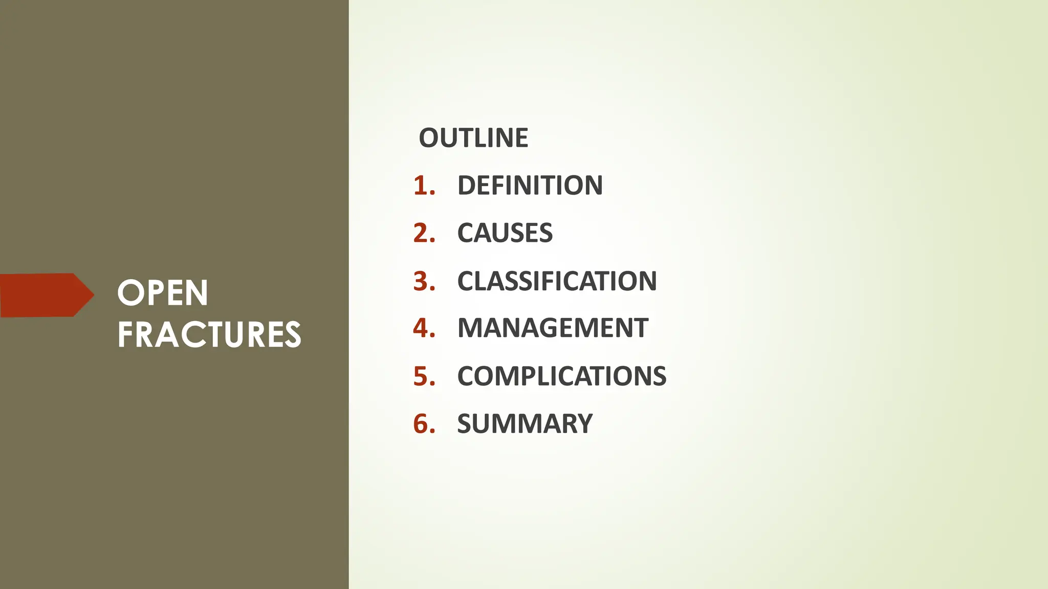 OPEN FRACTURE DEFINITION CLASSIFICATION MANAGEMENT.pdf