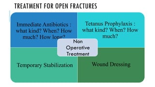 Open Fracture, materi orthopedi .pptx