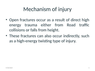 Open Fractures including introduction and conclusion .pptx