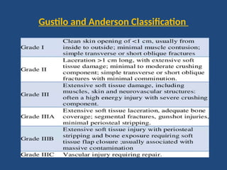 EVALUATION AND MANAGEMENT OF OPEN FRACTURE | PPTX