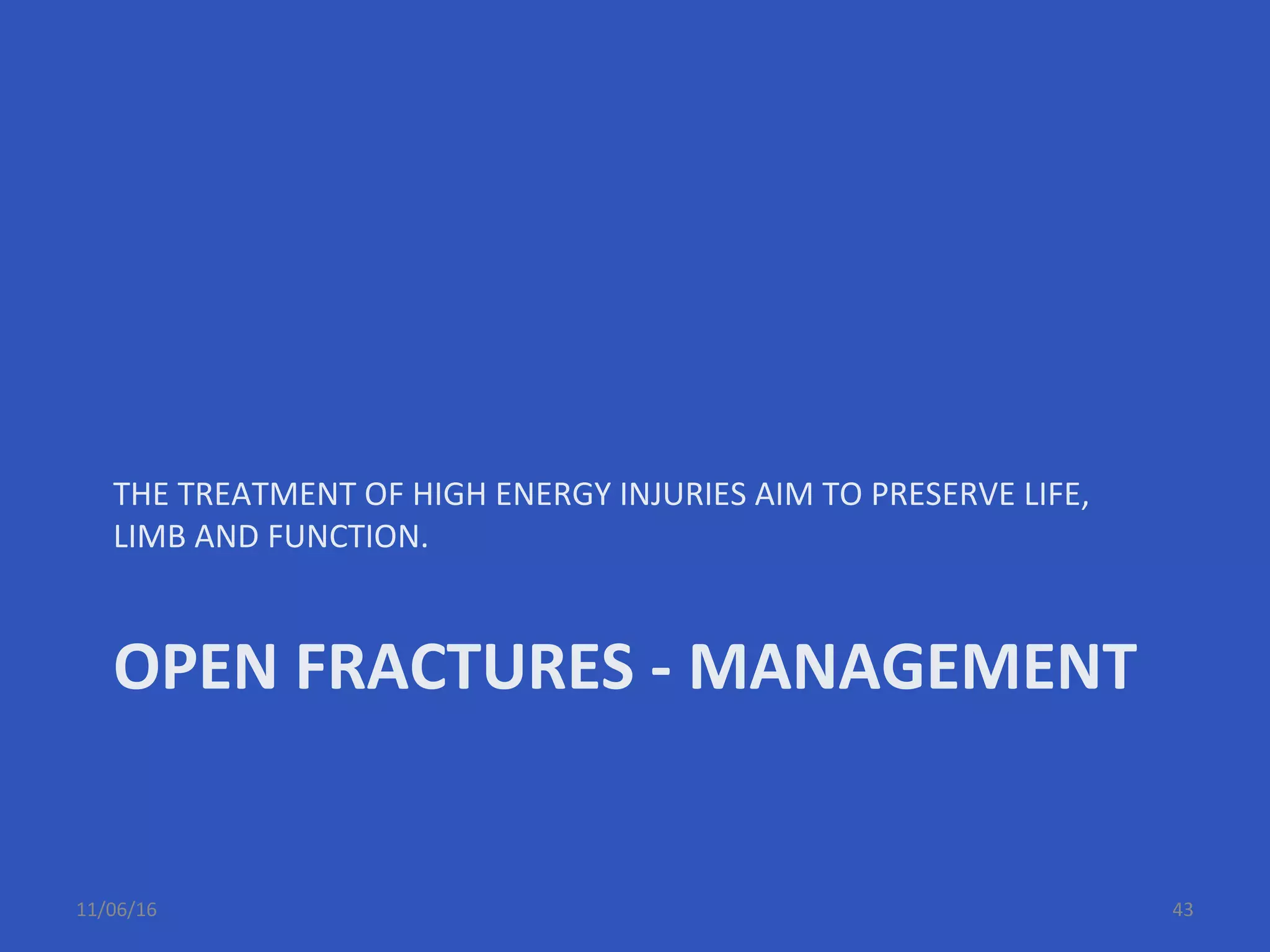Open Fractures Classification and Management. | PPT