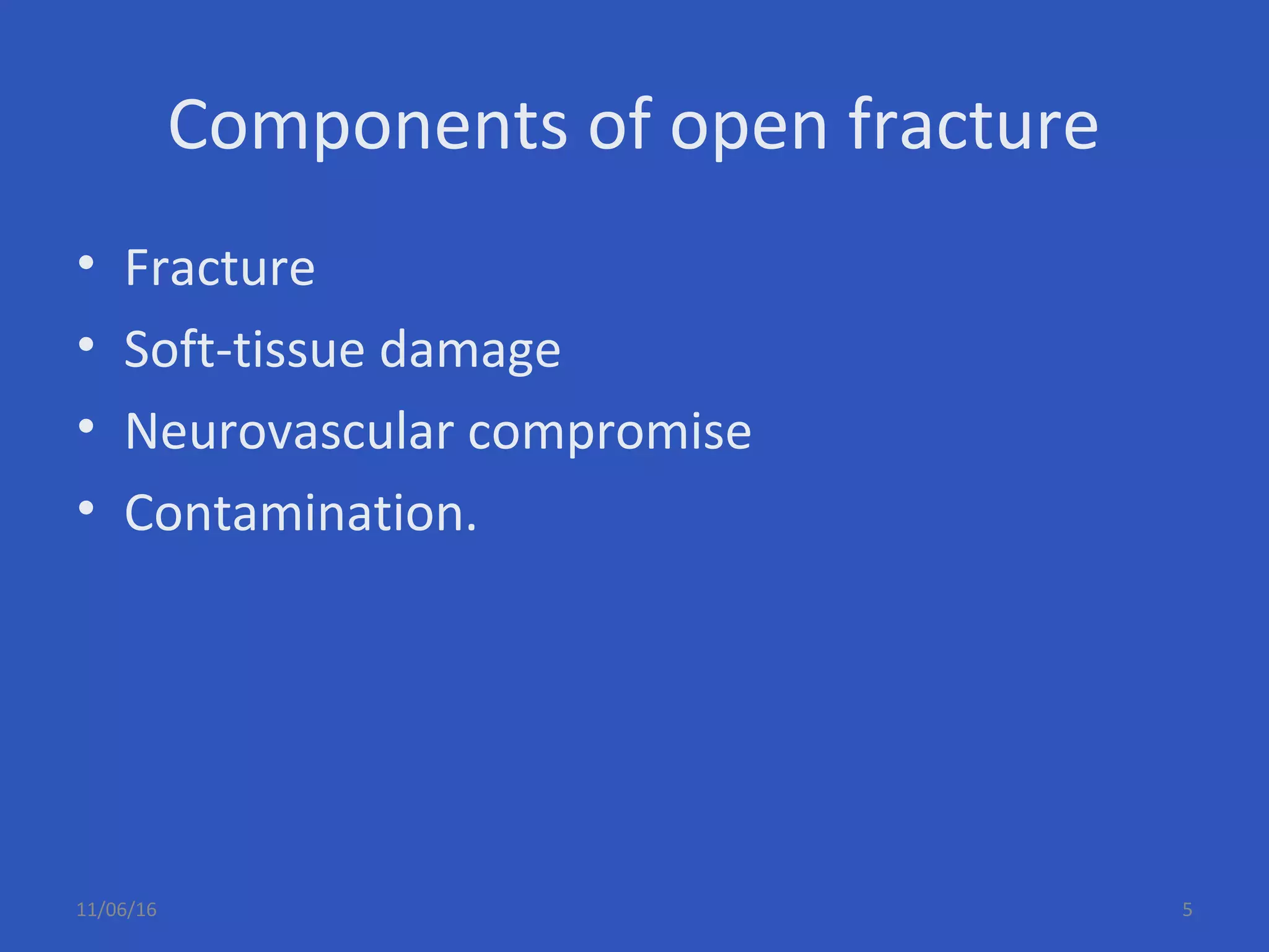 Open Fractures Classification and Management. | PPT